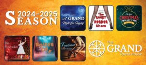 The Grand Opera House 2024-2025 Season Schedule - Julien's Journal